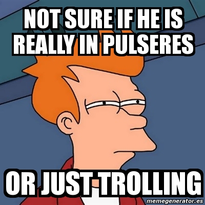 Not Sure If Trolling Meme
