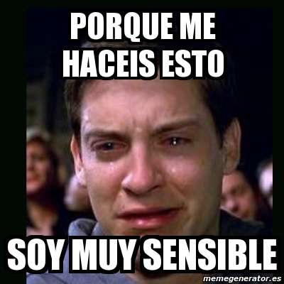 Meme crying peter parker - porque me haceis esto soy muy sensible - 3585790
