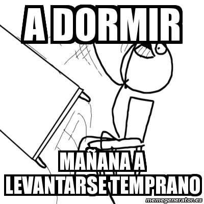 Levantarse Temprano Meme