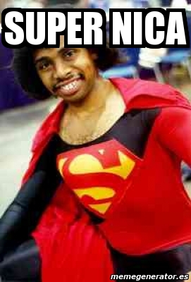 Meme Personalizado - super nica - 3594212