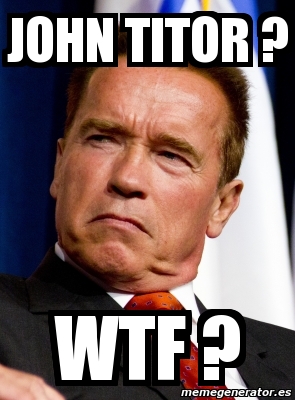 Meme Personalizado - John titor ? WTF ? - 3594325