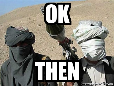 Meme Personalizado - OK THEN - 3597348