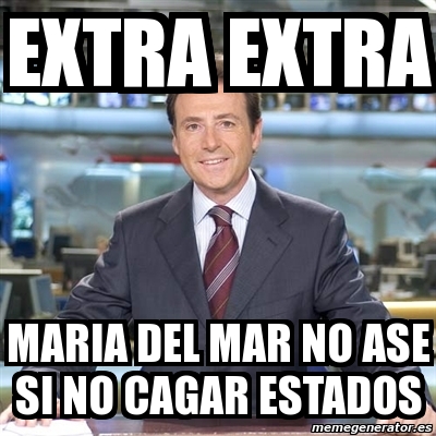 Meme Matias Prats - extra extra maria del mar no ase si no cagar ...