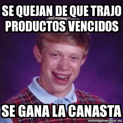 Meme Bad Luck Brian - Se quejan de que trajo productos vencidos se gana ...