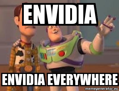 Meme Personalizado - envidia envidia everywhere - 3626542