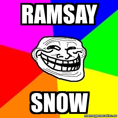 Meme Troll - Ramsay Snow - 3644194
