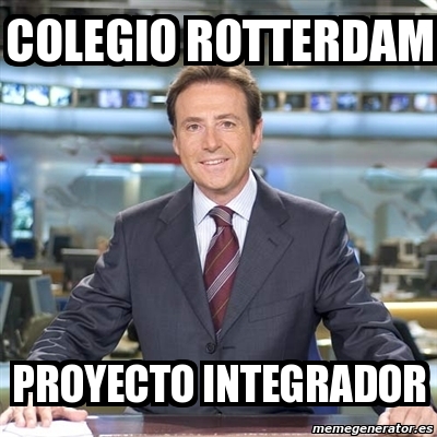 Meme Matias Prats - COLEGIO ROTTERDAM PROYECTO INTEGRADOR - 3650026