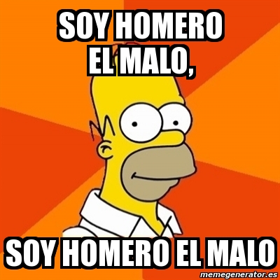 Meme Homer - soy homero el malo, SOY HOMERO EL MALO - 3661704