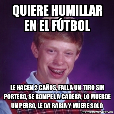 Humillar Memes
