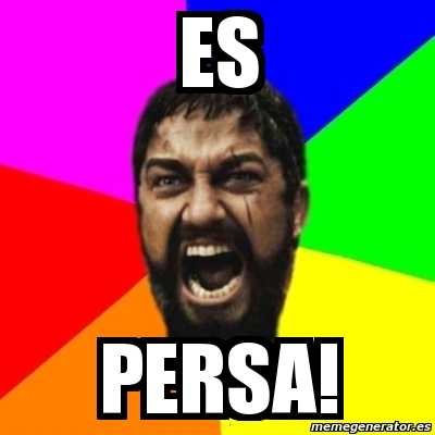 Meme Sparta - es persa! - 3681792