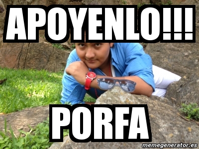 Meme Personalizado - apoyenlo!!! porfa - 3688607