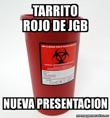 Meme Personalizado - tarrito rojo de jgb nueva presentacion - 3689447