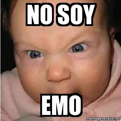 Meme Bebe furioso - no soy emo - 3076897