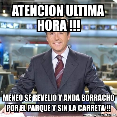 Meme Matias Prats - atencion ultima hora !!! meneo se revelio y anda ...