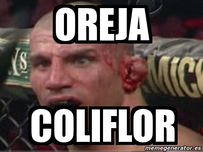 Meme Personalizado - OREJA COLIFLOR - 3715710