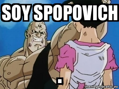 Meme Personalizado - soy spopovich . - 3764931