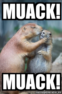 Meme Personalizado - MUACK! mUACK! - 3766734