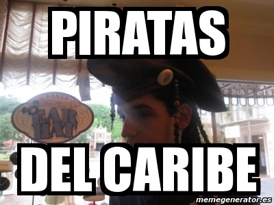 Meme Personalizado - Piratas del caribe - 3777367