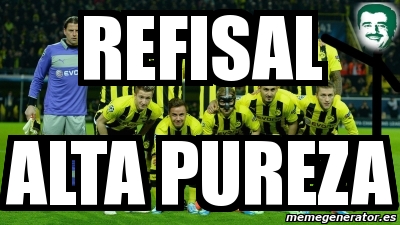 Meme Personalizado - REFISAL ALTA PUREZA - 3790868