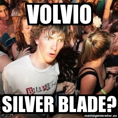 Meme Sudden Realization Ralph - volvio silver blade? - 3081909
