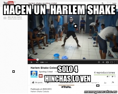 Meme Personalizado - hacen un harlem shake . . solo 4 hinchas lo ven