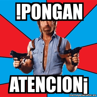 Meme Chuck Norris - !pongan atencionÂ¡ - 3921972