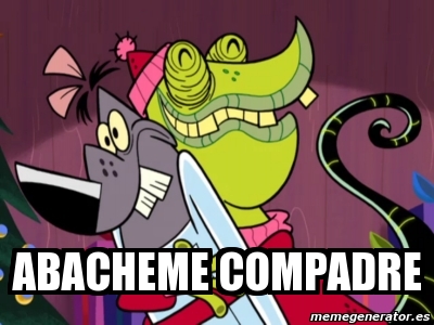 Meme Personalizado - abacheme compadre - 3938097