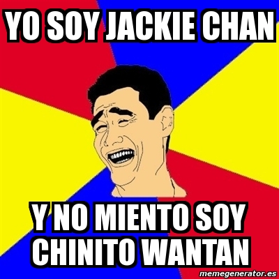 Meme Yao Ming - yo soy jackie chan y no miento soy chinito wantan - 3965628