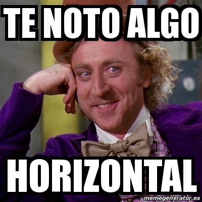 Meme Willy Wonka - Te noto algo horizontal - 30002619
