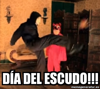 Meme Personalizado - DÃ A DEL ESCUDO!!! - 30006625