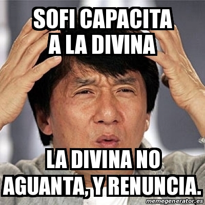 Meme Jackie Chan - Sofi capacita a la Divina La Divina no aguanta, y ...