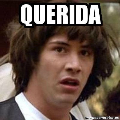 Meme Keanu Reeves - Querida - 30125460