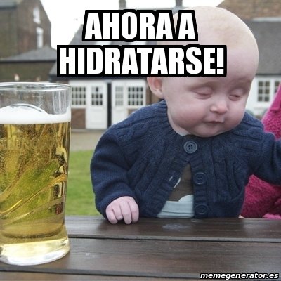 Meme Drunk Baby - Ahora a hidratarse! - 30174443