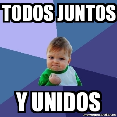 Meme Bebe Exitoso - Todos juntos Y unidos - 30181799