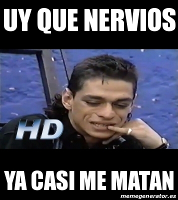 Quw Nervios Memes