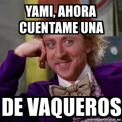 Memes De Los Vaqueros