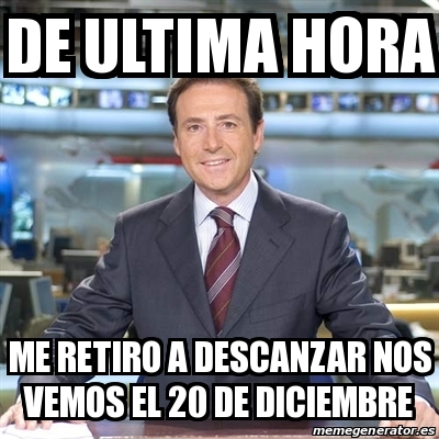 Meme Matias Prats - DE ULTIMA HORA ME RETIRO A DESCANZAR NOS VEMOS EL ...