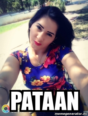 Meme Personalizado - Pataan - 30274452