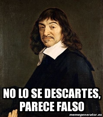 Meme Personalizado - no lo se descartes, parece falso - 30295777