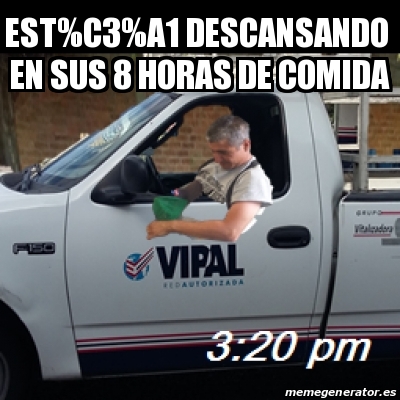 Meme Personalizado - est%C3%A1 descansando en sus 8 horas de comida ...
