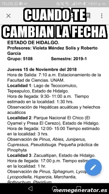 Meme Personalizado - Cuando te cambian la fecha - 30034433