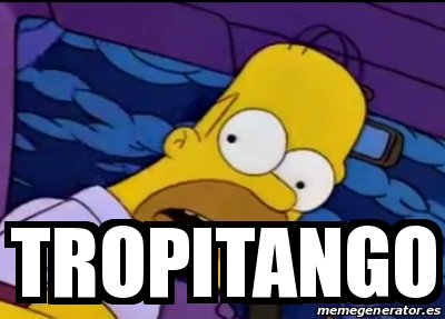 Meme Personalizado - Tropitango - 30348794
