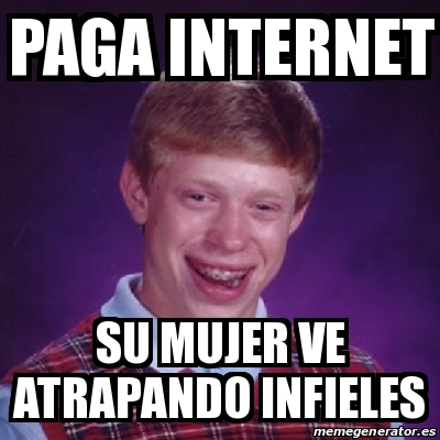 Meme Bad Luck Brian - Paga Internet Su mujer ve atrapando infieles ...