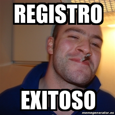 Meme Greg - Registro Exitoso - 30361103