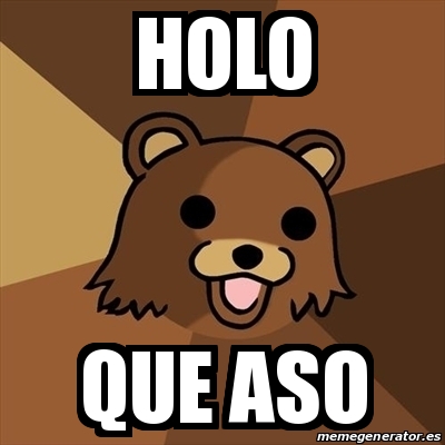 Meme Pedobear - holo que aso - 30378403