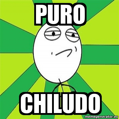 Meme Challenge Accepted - Puro Chiludo - 30378700