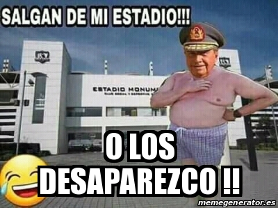 Meme Personalizado - O los desaparezco !! - 30386777