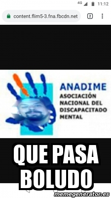 Meme Personalizado - Que pasa boludo - 30043111