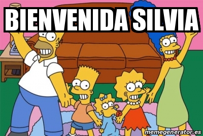 Meme Personalizado - Bienvenida silvia - 30045942