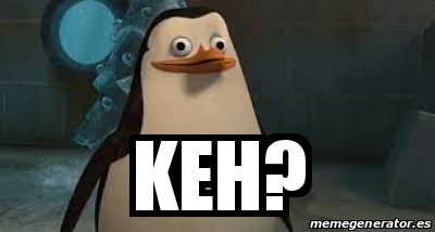 Meme Personalizado - keh? - 30049102